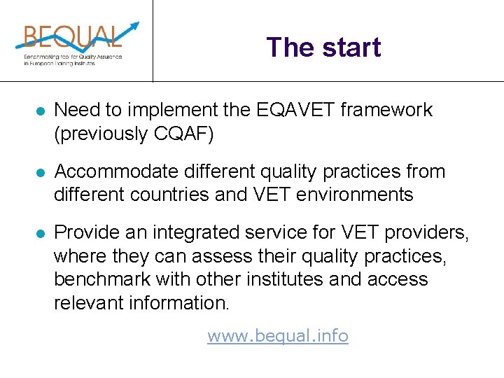 Benchmarking tool for Quality Assurance in VET www