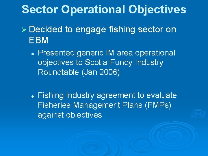 Ecosystem Approach to Management in DFO Maritimes Implementation