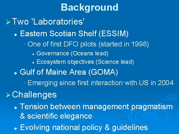 Ecosystem Approach to Management in DFO Maritimes Implementation