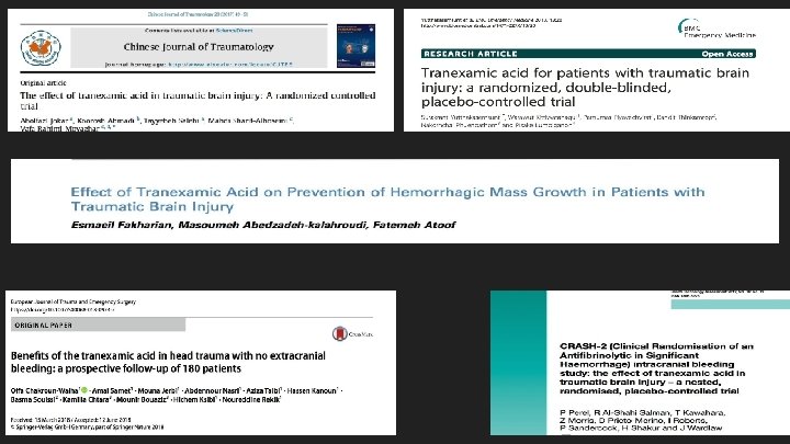 TRAUMATOLOGIE ACIDE TRANEXAMIQUE ET HMORRAGIE INTRACR NIENNE Prsentation