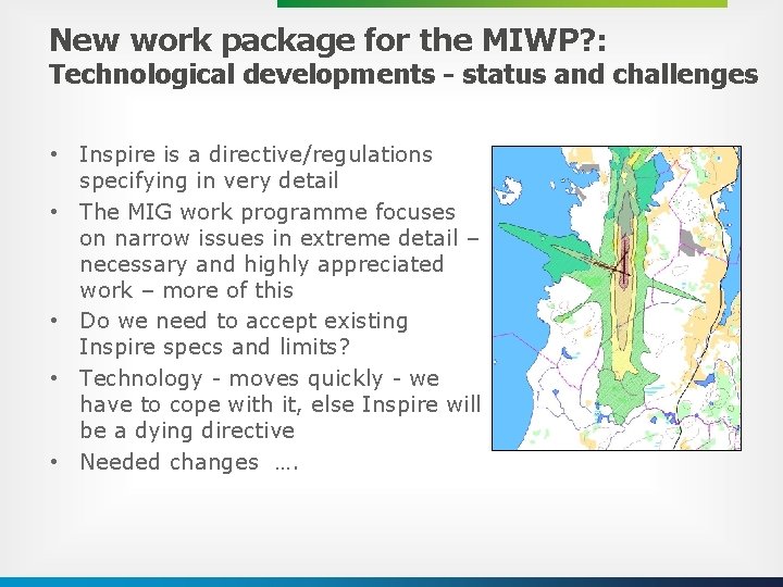 Inspire MIG Technological developments status and challenges MIGT