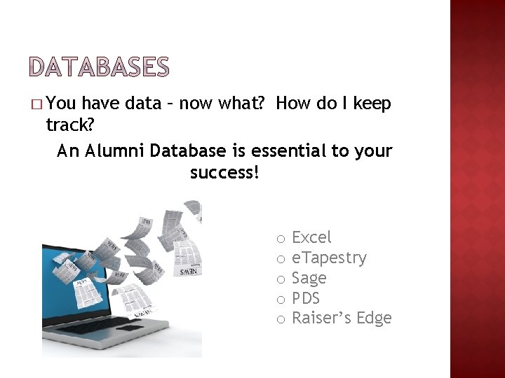 Finding your alumni and keeping track of them