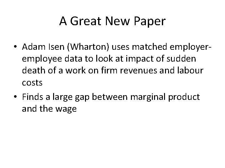 Imperfect Competition in the Labour Market Alan Manning