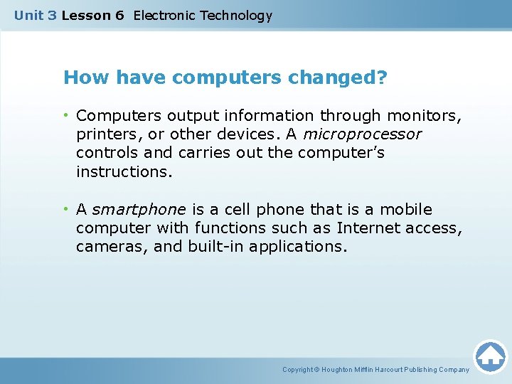 Unit 3 Lesson 6 Electronic Technology Copyright Houghton
