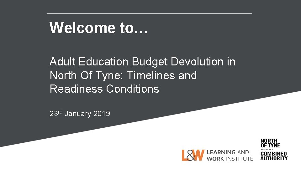 Welcome to Adult Education Budget Devolution in North