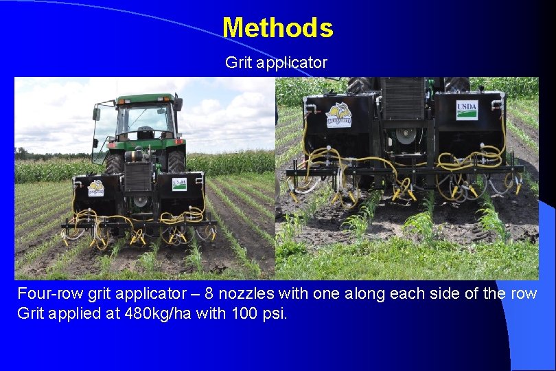 Grit application controls weeds in organic crop production