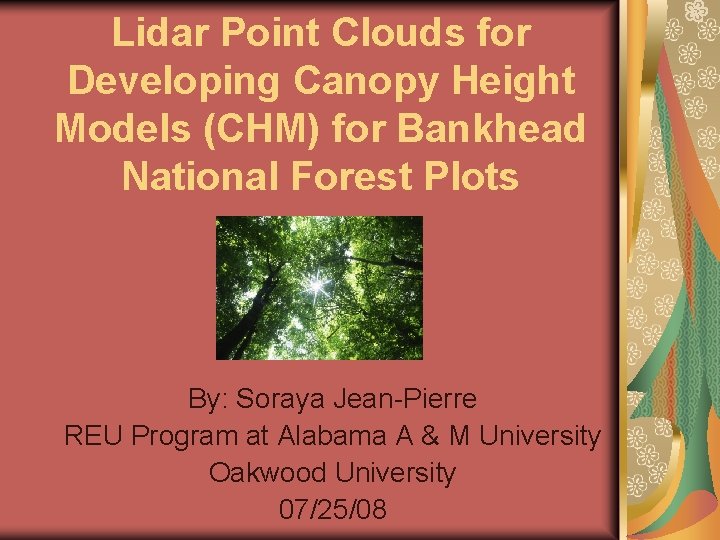Lidar Point Clouds for Developing Canopy Height Models