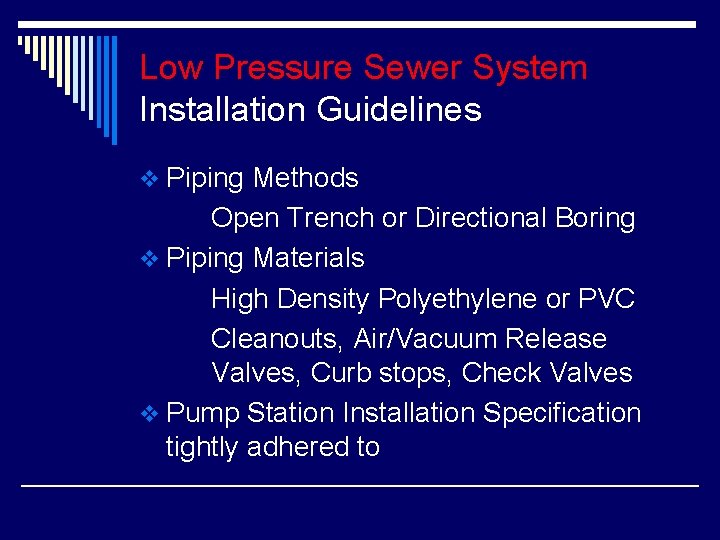 Low Pressure Sewer Systems Low Pressure Sewer Systems