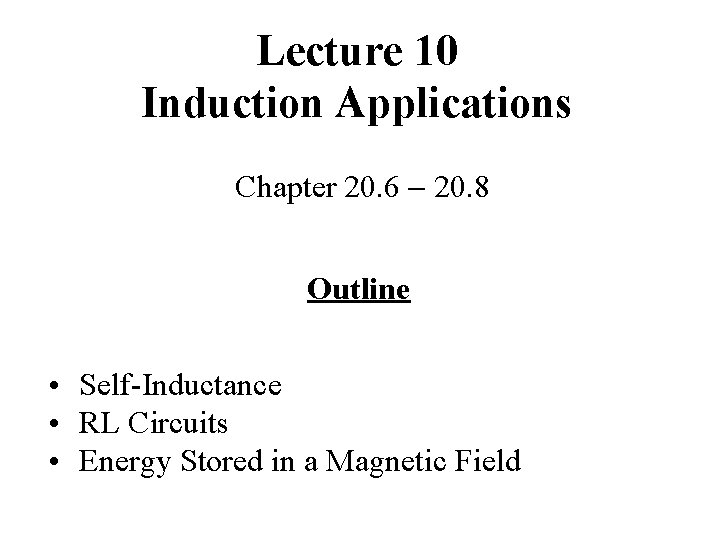 Lecture 10 Induction Applications Chapter 20 6 20
