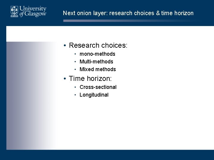 Research methods Research mehodology Dr Adina Dudau Methodology