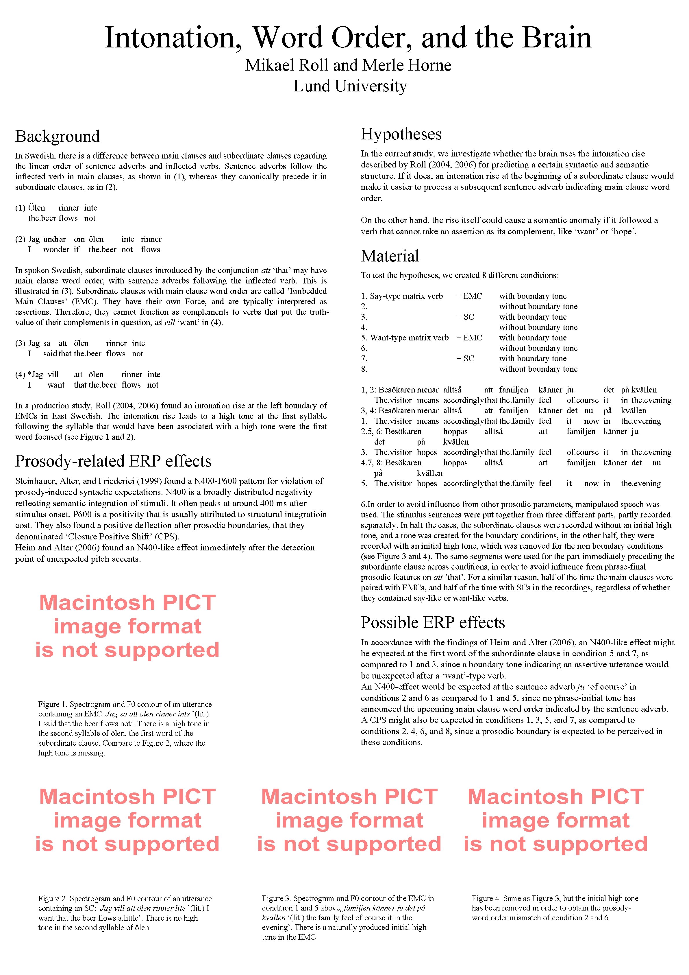Intonation Word Order and the Brain Mikael Roll
