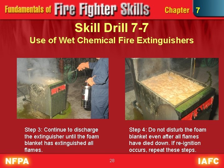 7 Portable Fire Extinguishers Skill Drills 7 Objectives