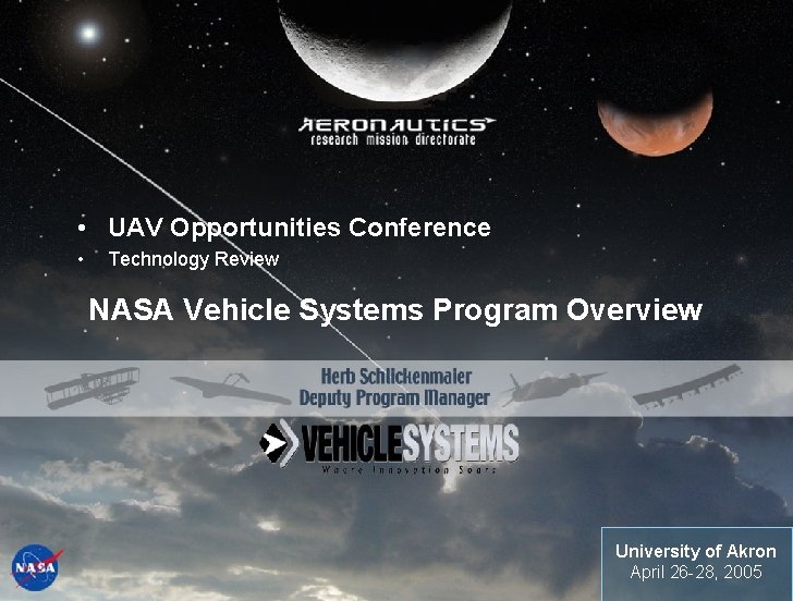 UAV Opportunities Conference Technology Review NASA Vehicle Systems