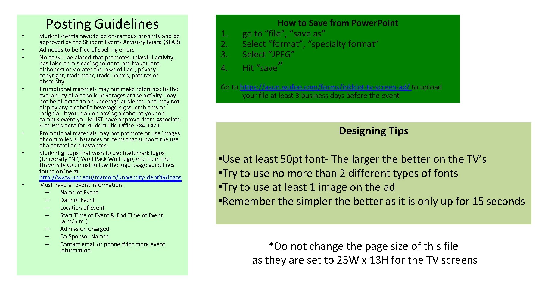 Posting Guidelines Student events have to be oncampus