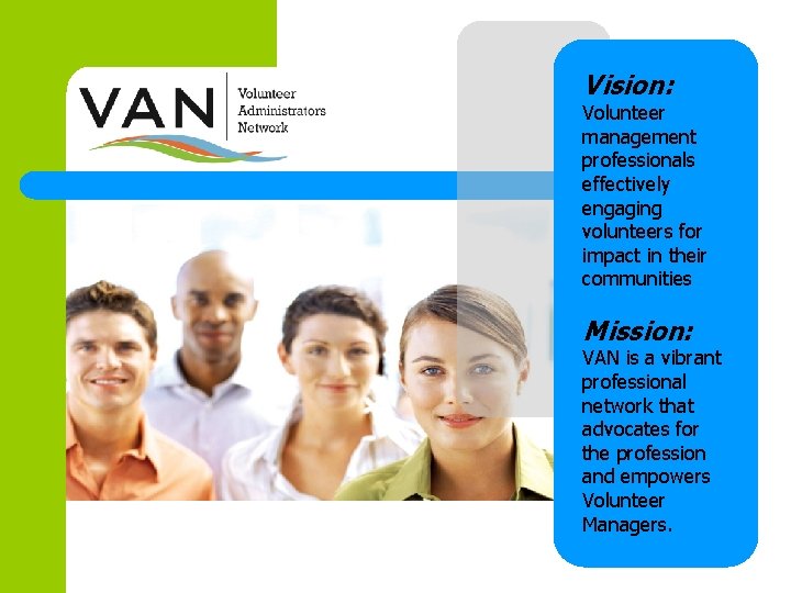 Vision Volunteer management professionals effectively engaging ...