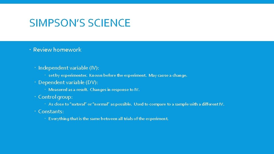 TASK OBJECTIVE 1 Design an experiment to demonstrate