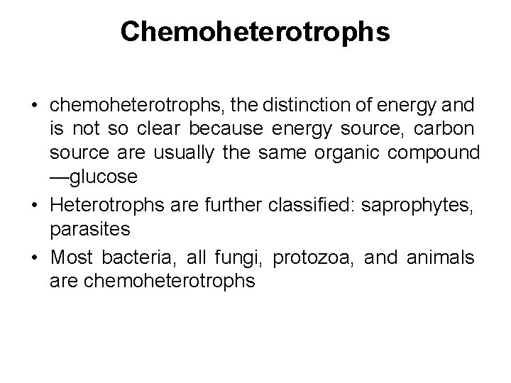 Nutritional Patterns Among Living Organisms Microbes are distinguished