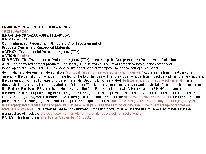 ENVIRONMENTAL PROTECTION AGENCY 40 CFR Part 247 EPAHQRCRA