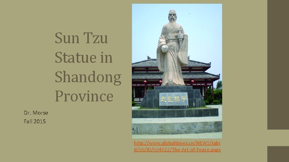 Sun Tzu Statue in Shandong Province Dr Morse