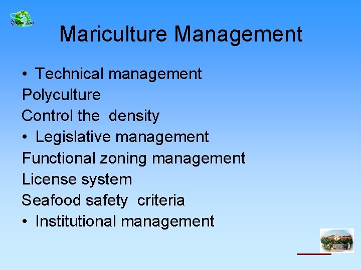 Benefit Cost Analysis of Management Actions Mariculture as