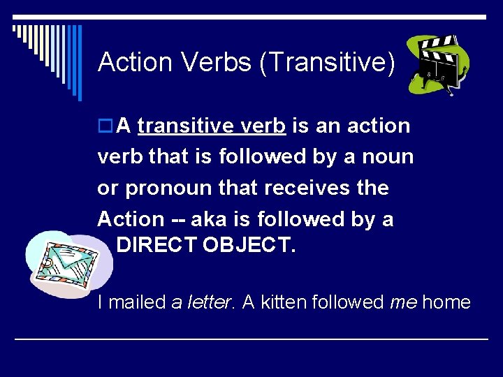 Verbs Its what you DO Action Verbs o