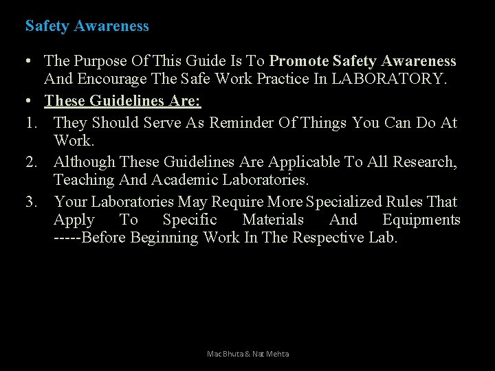 Safety Awareness In Laboratory By Mac Bhuta Nat