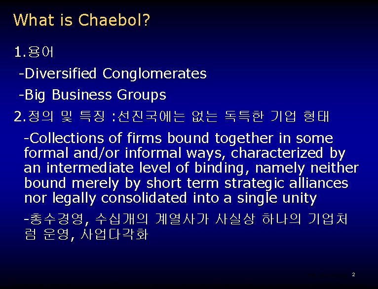 What is Chaebol 1 Diversified Conglomerates Big Business