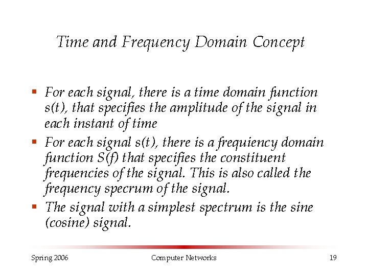 Computer Networks Chapter 3 Time and Frequency Domain