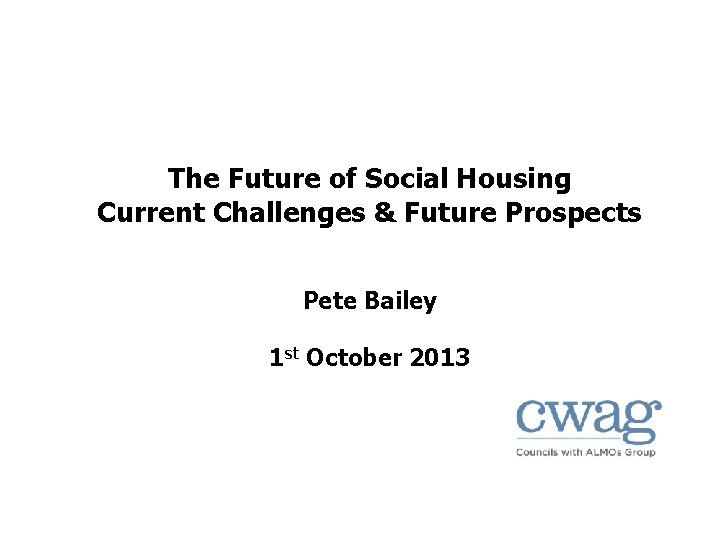 The Future of Social Housing Current Challenges Future