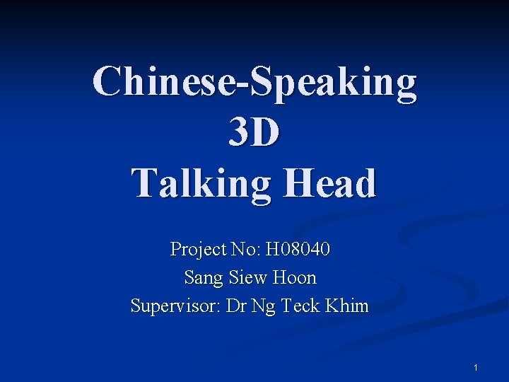 ChineseSpeaking 3 D Talking Head Project No H