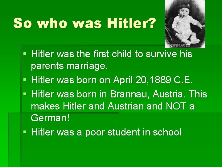 Adolf Hitler and the Nazis Who were Hitlers