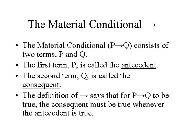 Conditionals and Biconditionals PHIL 012 03262001 Outline Announcements