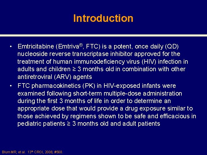 SteadyState Pharmacokinetic Evaluation of Emtricitabine in Neonates Exposed
