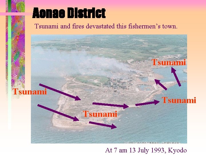 Okushiri Tsunami 1993 1999 disaster and reconstruction Nabetsuru
