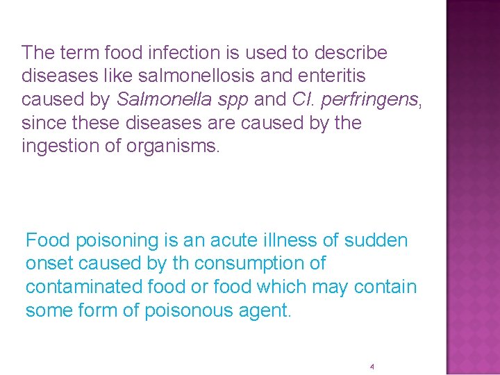 FoodBorne Infections and Intoxications 1 Food infections are