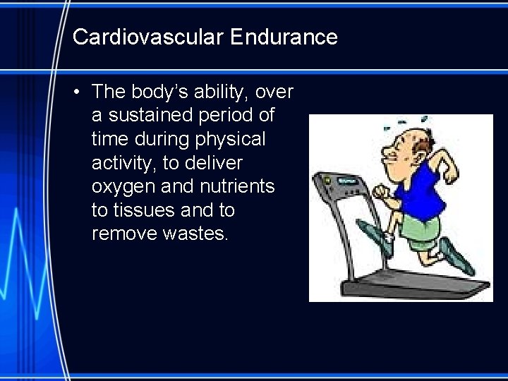 Performance Enhancement Terms General Conditioning Principles ...