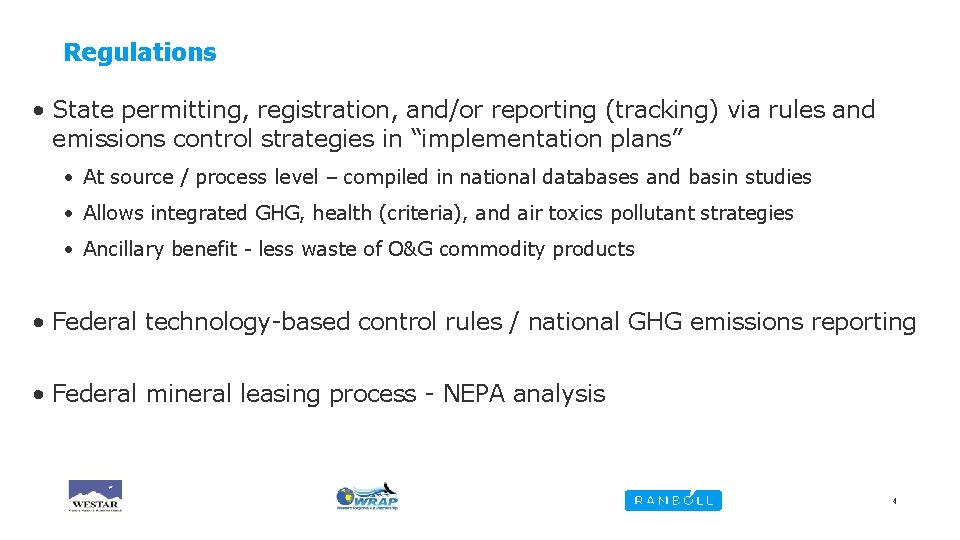Oil and Gas Emission Inventories and Applications for