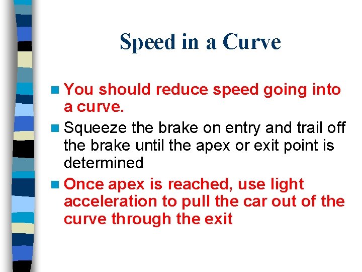 Section 3 Basic Maneuvering Tasks Low Moderate Complex