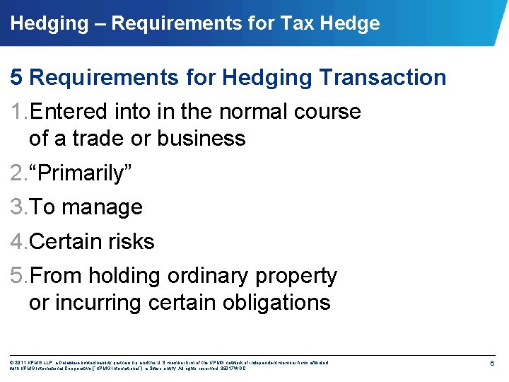 Hedging Viva Hammer KPMG 202 412 9798 vhammerkpmg