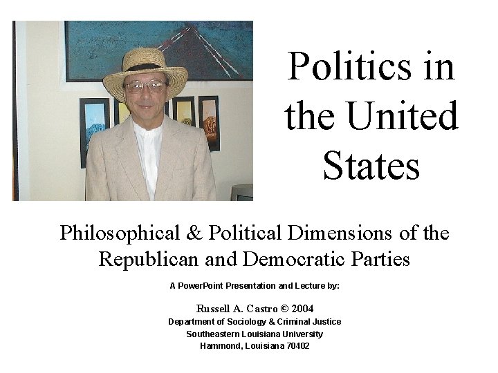 Politics in the United States Philosophical Political Dimensions