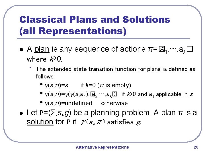 Alternative Representations Propositions and StateVariables Alternative ...