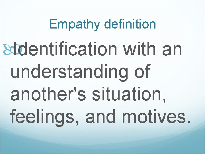 Empathy and Rorschach Flowers for Algernon Empathy definition