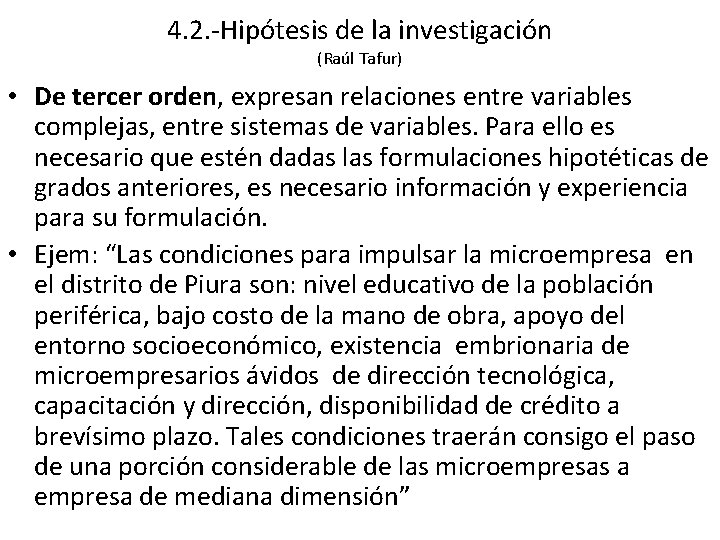 4 2 Hiptesis De La Investigacin Ral Tafur