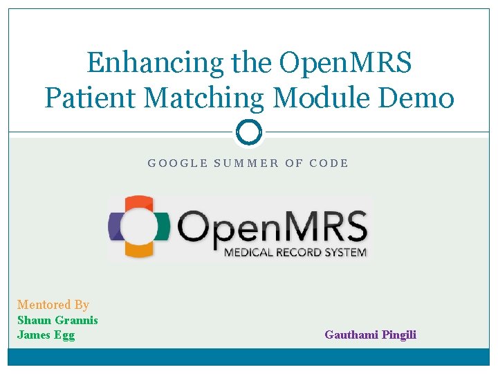 Enhancing the Open MRS Patient Matching Module Demo