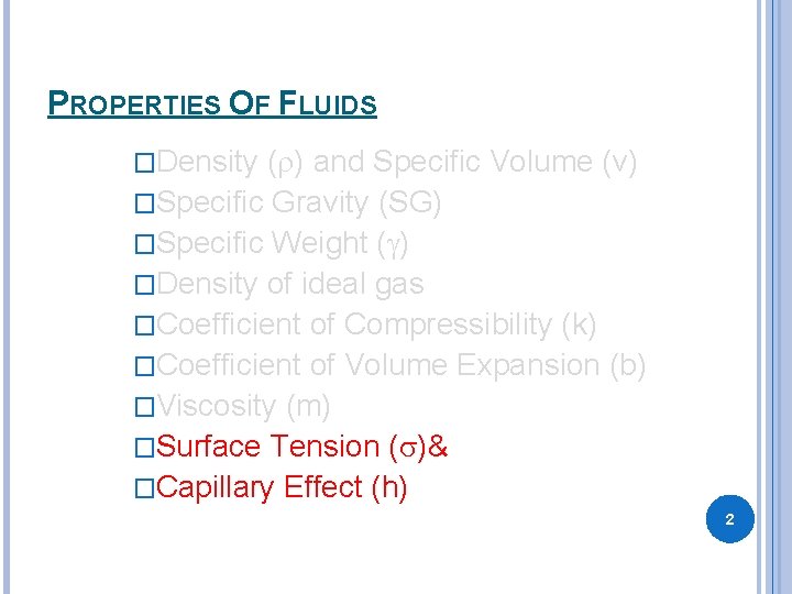 LECTURE 6 Properties Of FluidsCont By Dr Mohamed