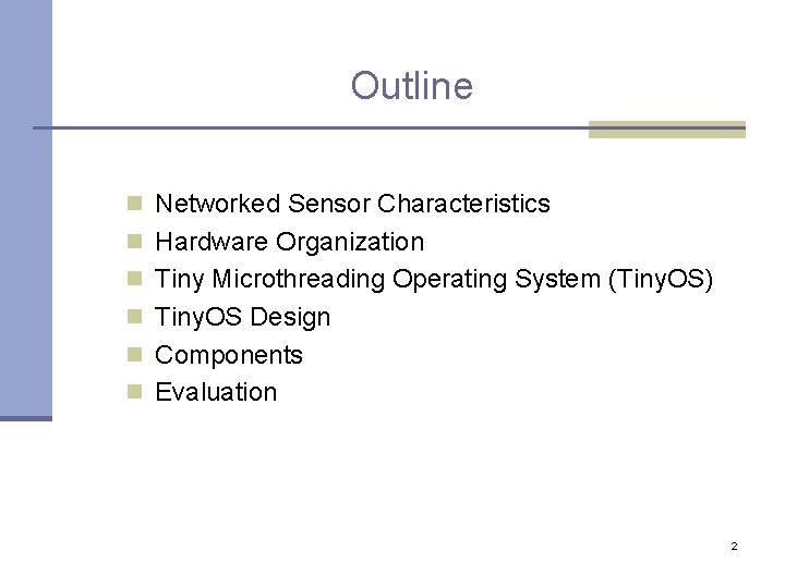 System Architecture Directions for Networked Sensors Jason Hill