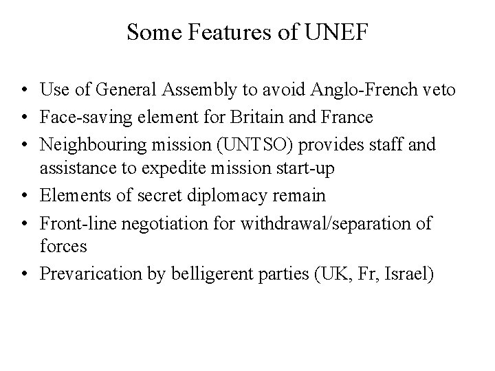 THE SUEZ CRISIS AND THE FIRST UN PEACEKEEPING