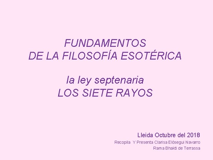 FUNDAMENTOS DE LA FILOSOFA ESOTRICA la ley septenaria