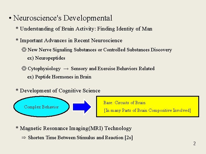 Neurosciences Developmental Neural Network Role of Nervous System