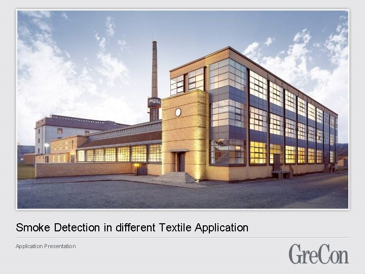 Smoke Detection in different Textile Application Presentation Where